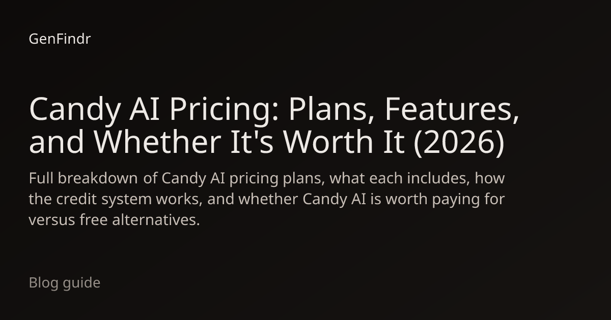 Candy AI Pricing: Plans, Features, and Whether It's Worth It (2026 ...